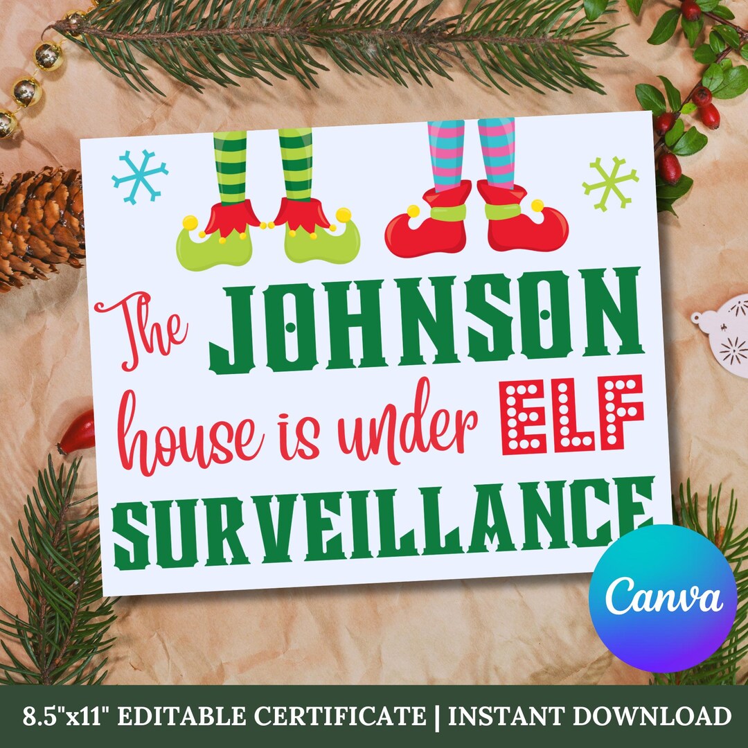 Editable Printable 8x10 Family This House is Under Elf Surveillance ...