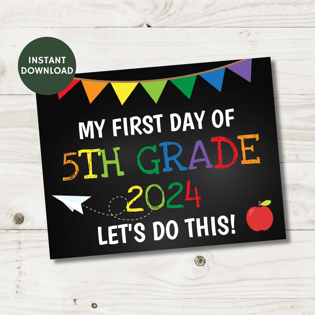 Buy Printable First Day of Fifth Grade Sign, Photo Sign, Back to School ...
