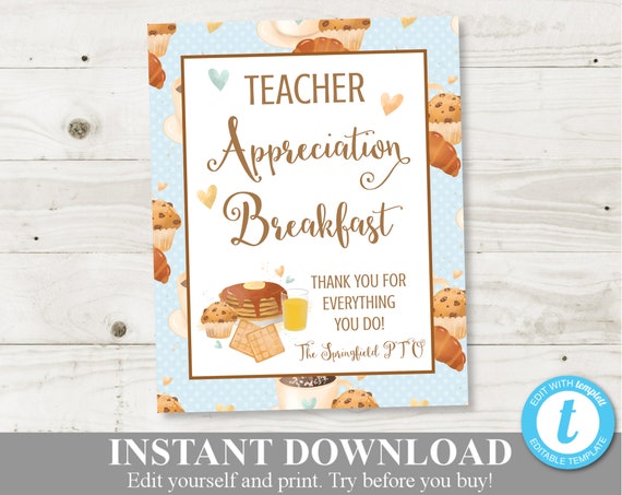 INSTANT DOWNLOAD Editable 8x10 Teacher Appreciation Breakfast Sign ...