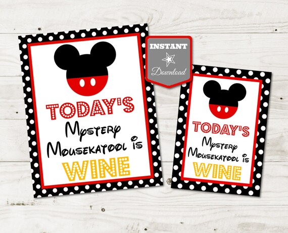 INSTANT DOWNLOAD Classic Mouse Today's Mousekatool is Wine Sign ...