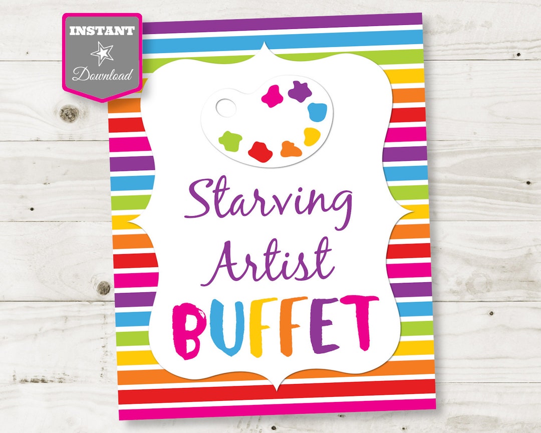 INSTANT DOWNLOAD Printable Art 8x10 Starving Artist Buffet Party Sign ...
