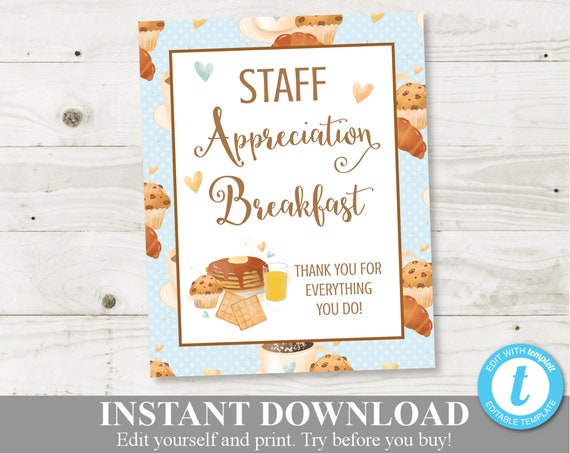INSTANT DOWNLOAD Editable 8x10 Staff Appreciation Breakfast Sign ...