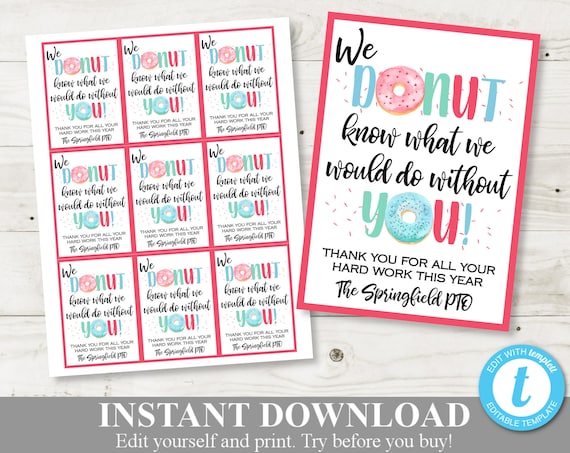 INSTANT DOWNLOAD Editable 3.5"x2.5" We Donut Know What We Would Do ...