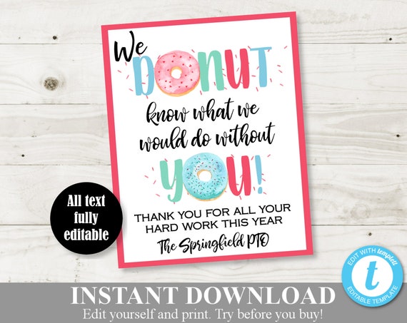 INSTANT DOWNLOAD Editable 8x10 We Donut Know What We Would Do Without ...