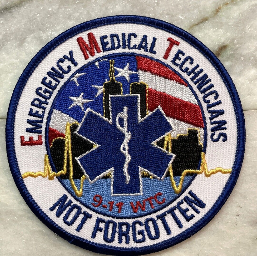 Original 2001 9-11 Emergency Medical Technicians Not Forgotton WTC ...