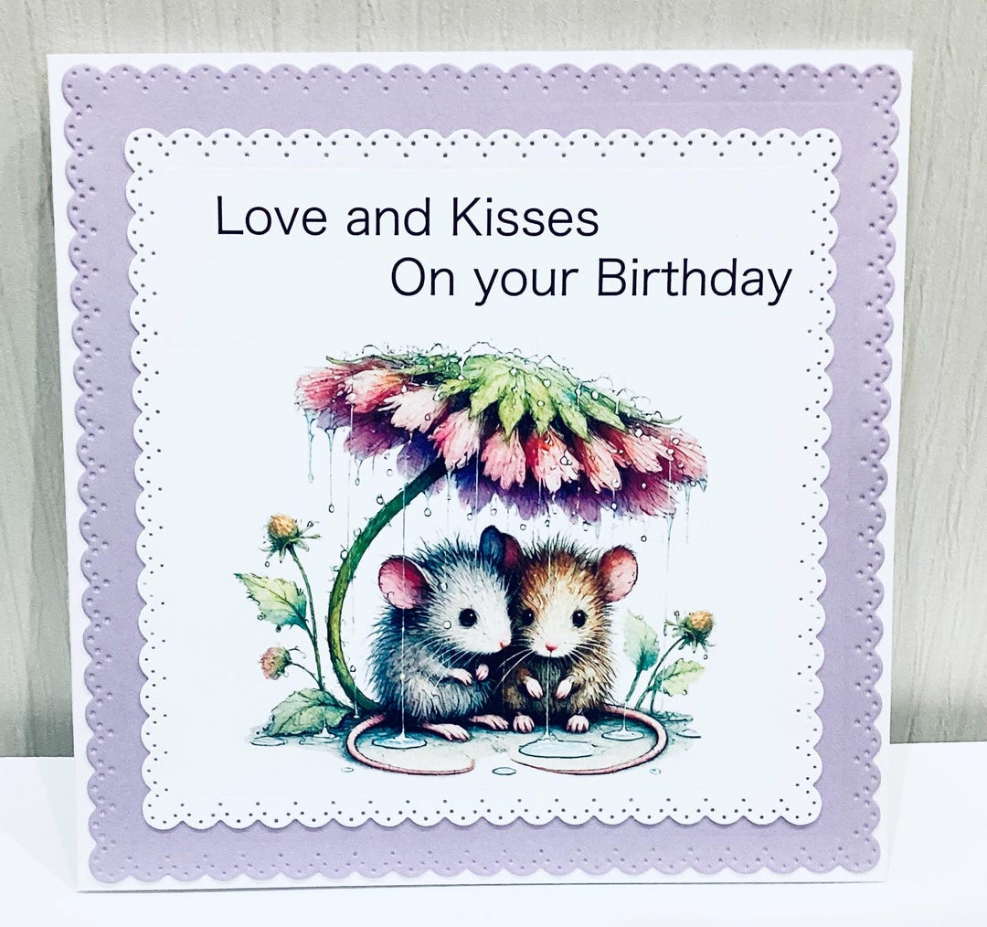 Love and Kisses on Your Birthday…..2 Little Mice Birthday Card……quirky ...