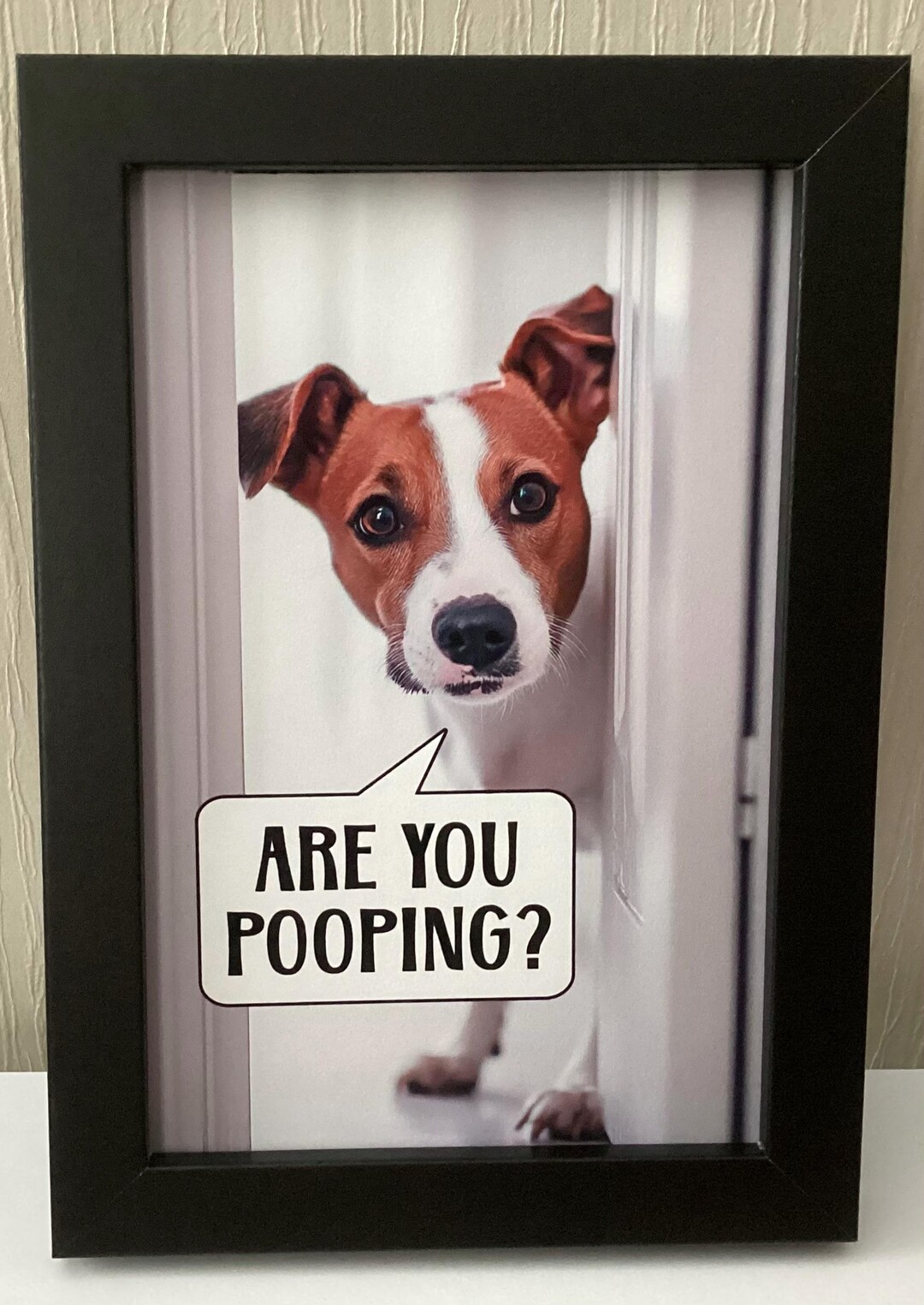 ARE YOU POOPING !!!!! Fabulous Print of Dog Peeping Through Toilet Door ...