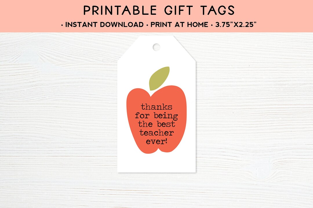 Teacher Appreciation Gift Tags PRINTABLE Apple for Teacher - Etsy