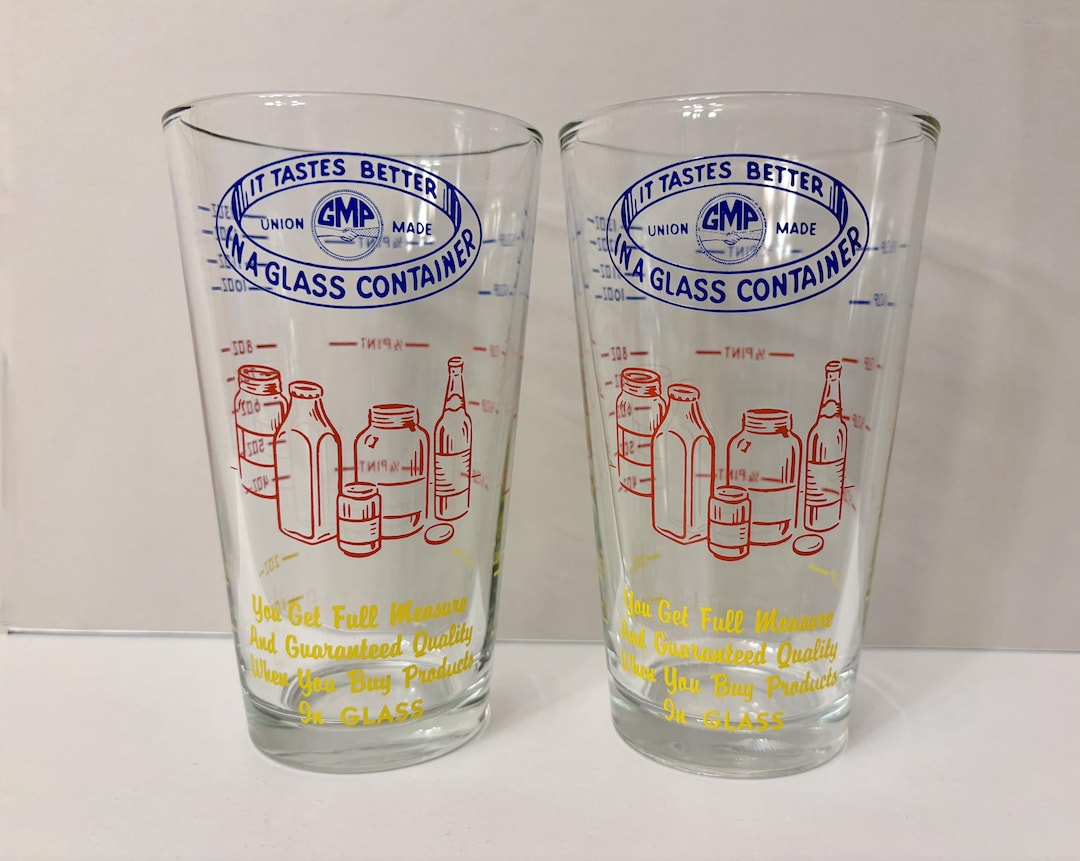 Vintage Glass Barware Tumblers / Measuring Glasses "it Tastes Better in ...
