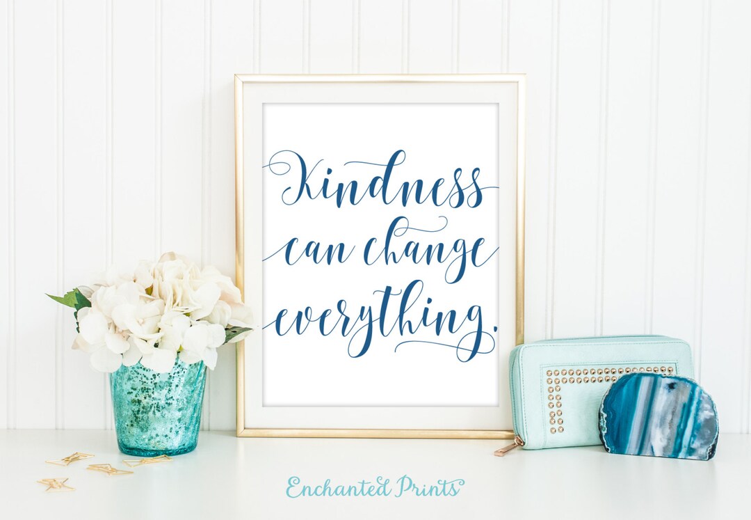 Kindness Printable Quote, Art Print, Classroom, Kids Room, Entrepreneur ...