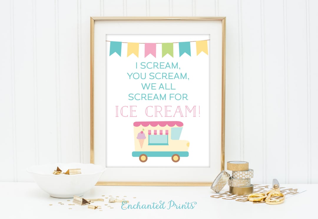 Ice Cream Party Sign - All Scream for Ice Cream - Printable Art Wall ...