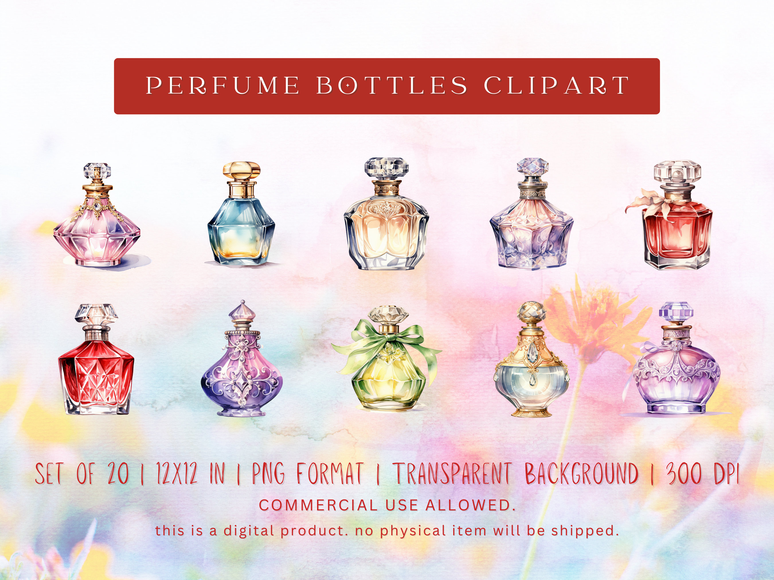 Watercolor Perfume Bottles Clipart 20 PNG Files, 12x12, 300 DPI ...
