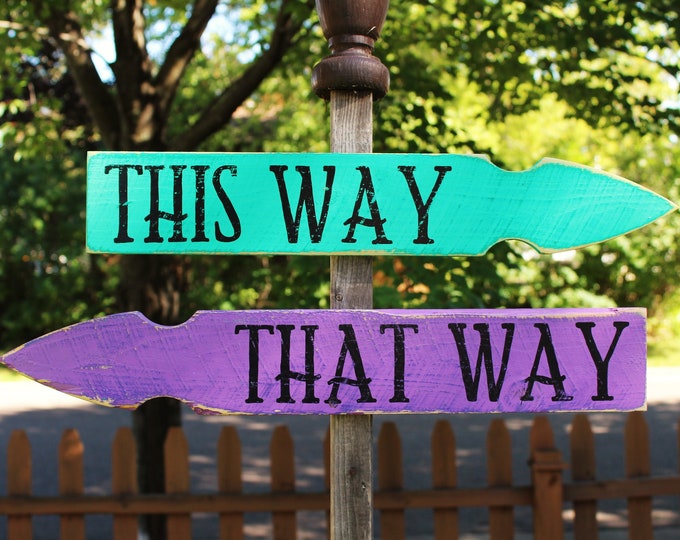 This Way That Way Directional Signs, Hand Painted Distressed Wooden ...