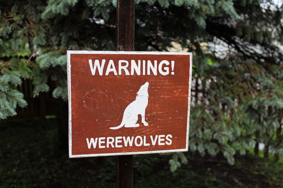 Warning Werewolves Hand Painted Distressed Wooden Sign Made | Etsy