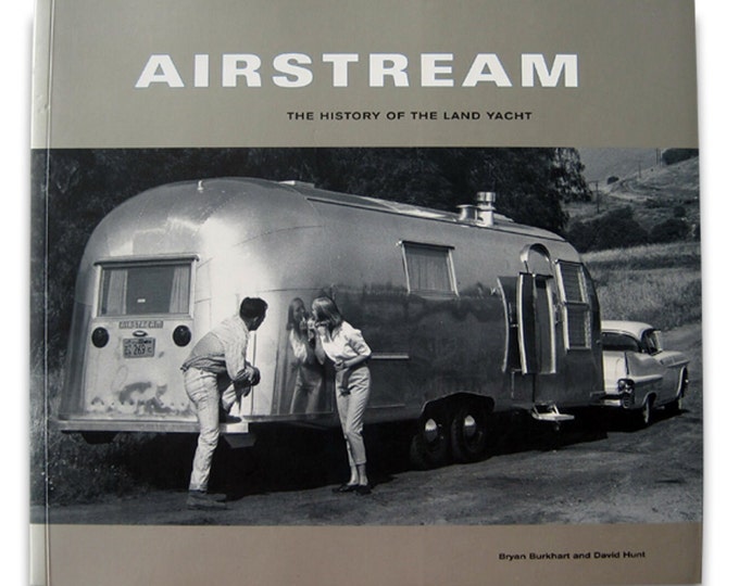 Airstream, the History of the Land Yacht Signed by Author - Etsy