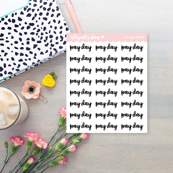 Pay Day CURSIVE Script Stickers Planner Stickers Custom | Etsy
