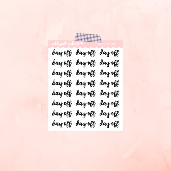 Day off CURSIVE Script Stickers Planner Stickers Custom | Etsy