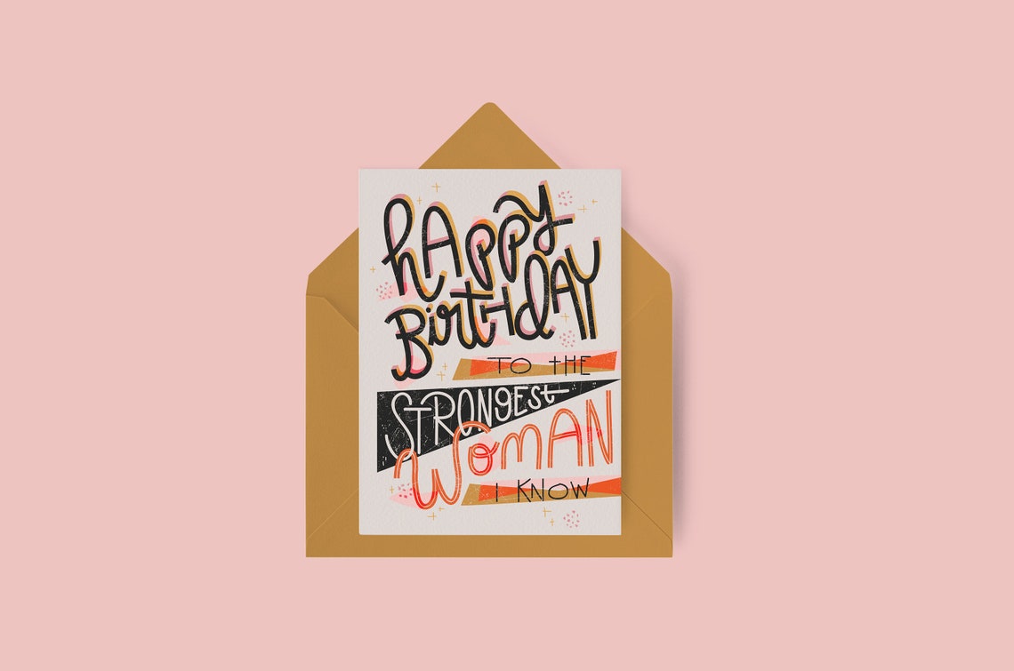 Happy Birthday Strong Woman Card Strongest Support - Etsy