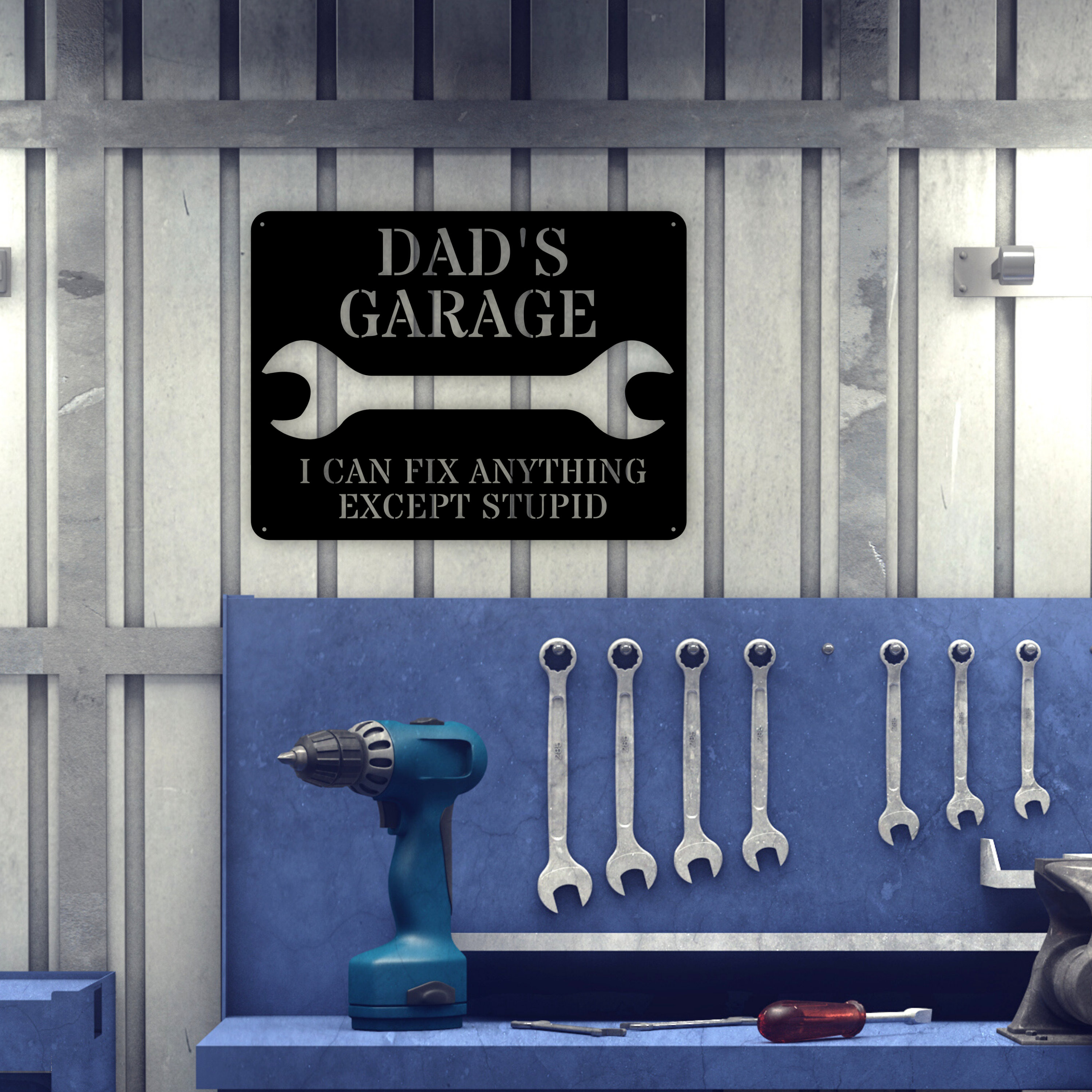 Dad's Garage Metal Sign I Can Fix Anything Except Stupid | Etsy