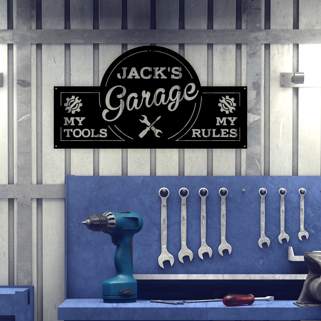 Personalized Garage Sign, Metal Sign for Garage, My Tools My Rules ...