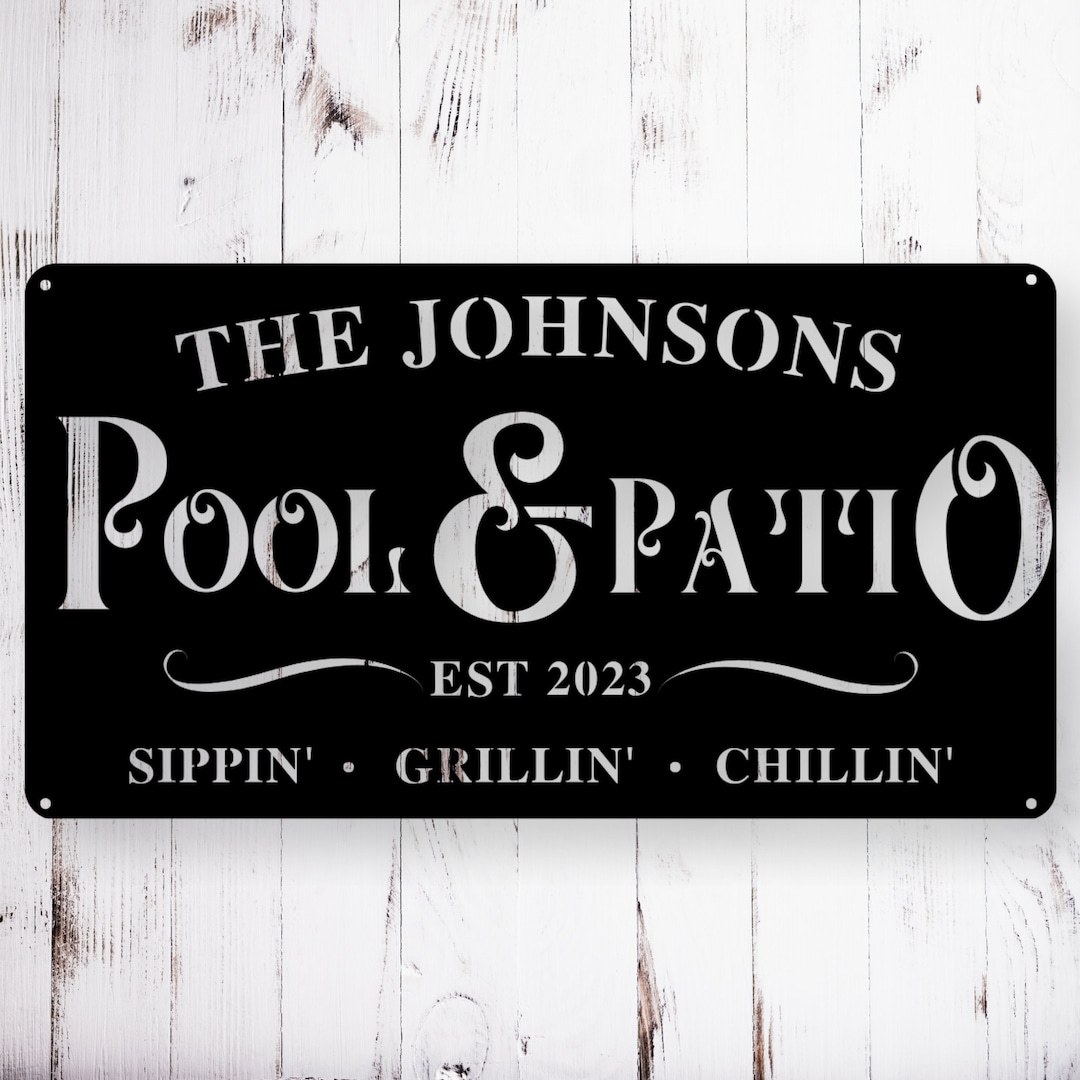Personalized Pool & Patio Metal Sign, Custom Patio Sign, Metal Patio ...