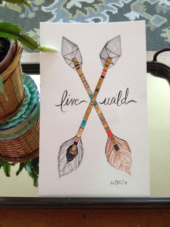 Items similar to Original "Live Wild" Arrow Watercolor + Pen/Ink ...