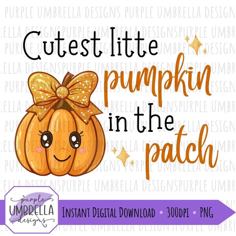 Cutest Little Pumpkin Design PNG Sublimation UV/DTF Digital Download - Etsy