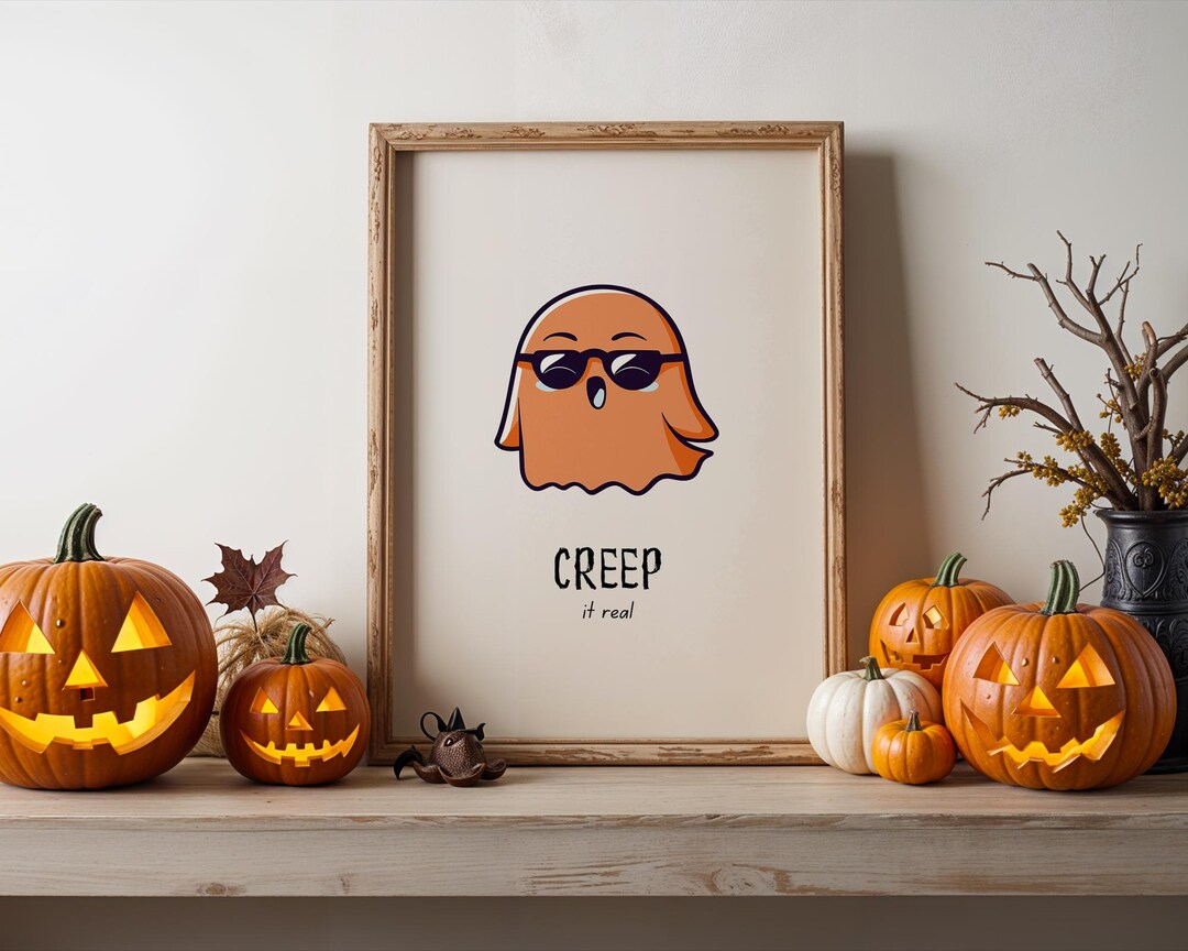 Creep It Real Ghost Print: Playful Halloween Wall Decor (digital ...