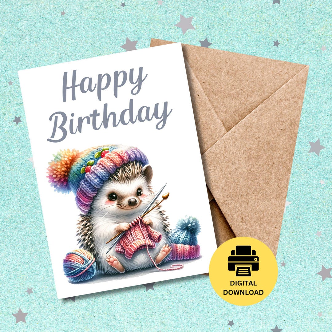 Printable Knitting Hedgehog Birthday Card, Digital Download Cute Winter ...