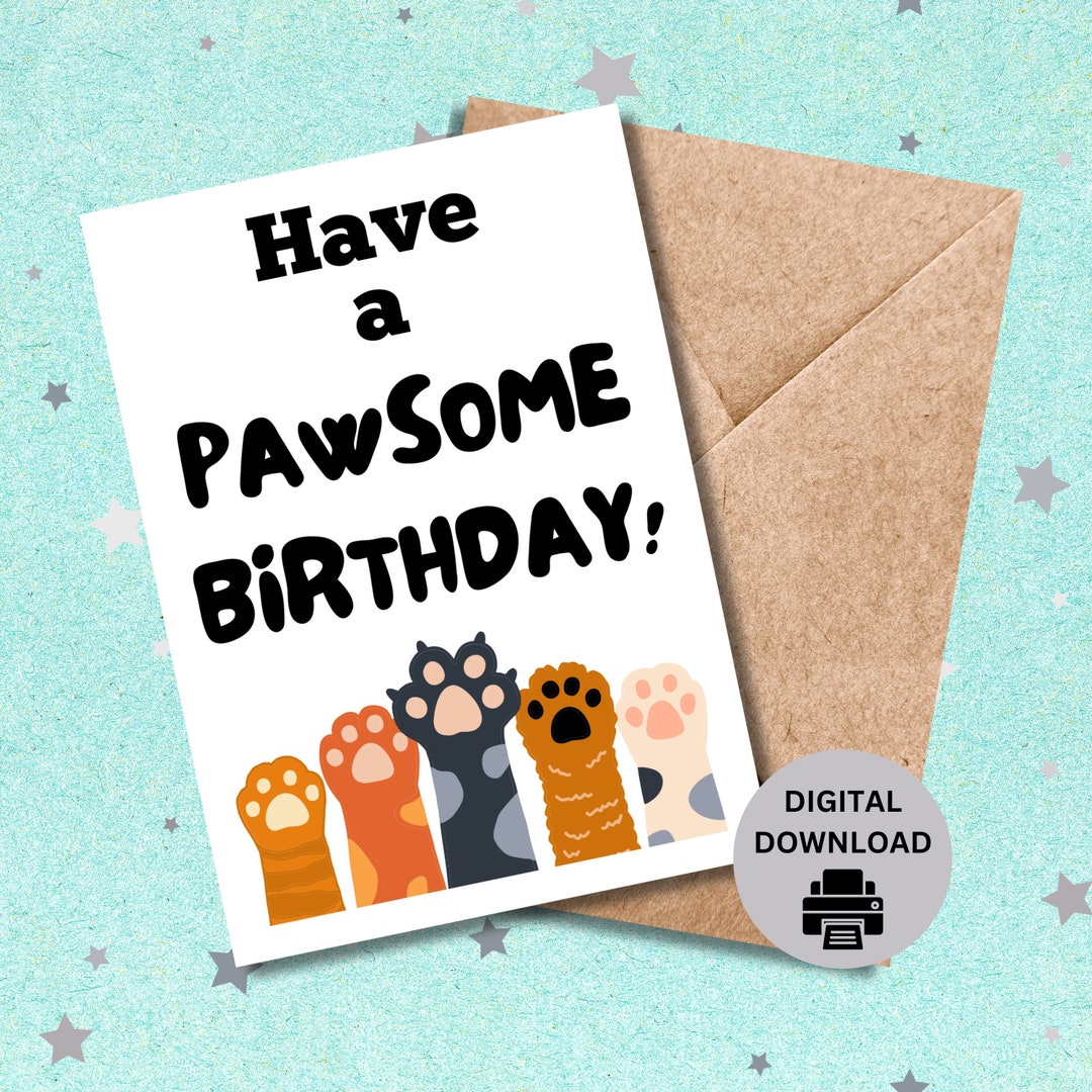 Printable Cat Paw Print Birthday Card, Downloadable Cat Lover Greetings ...