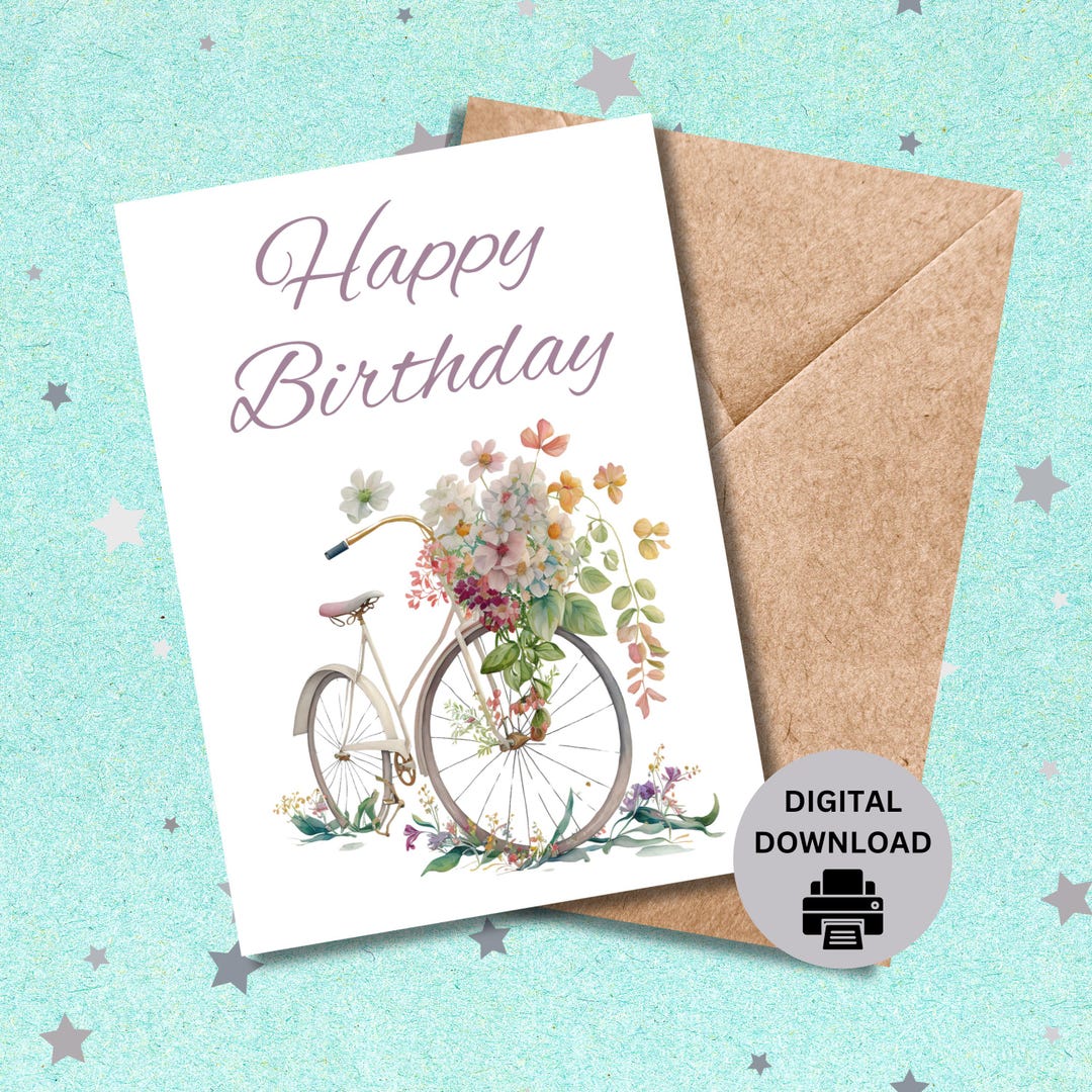 Printable Floral Bicycle Birthday Card, Downloadable Floral Greetings ...