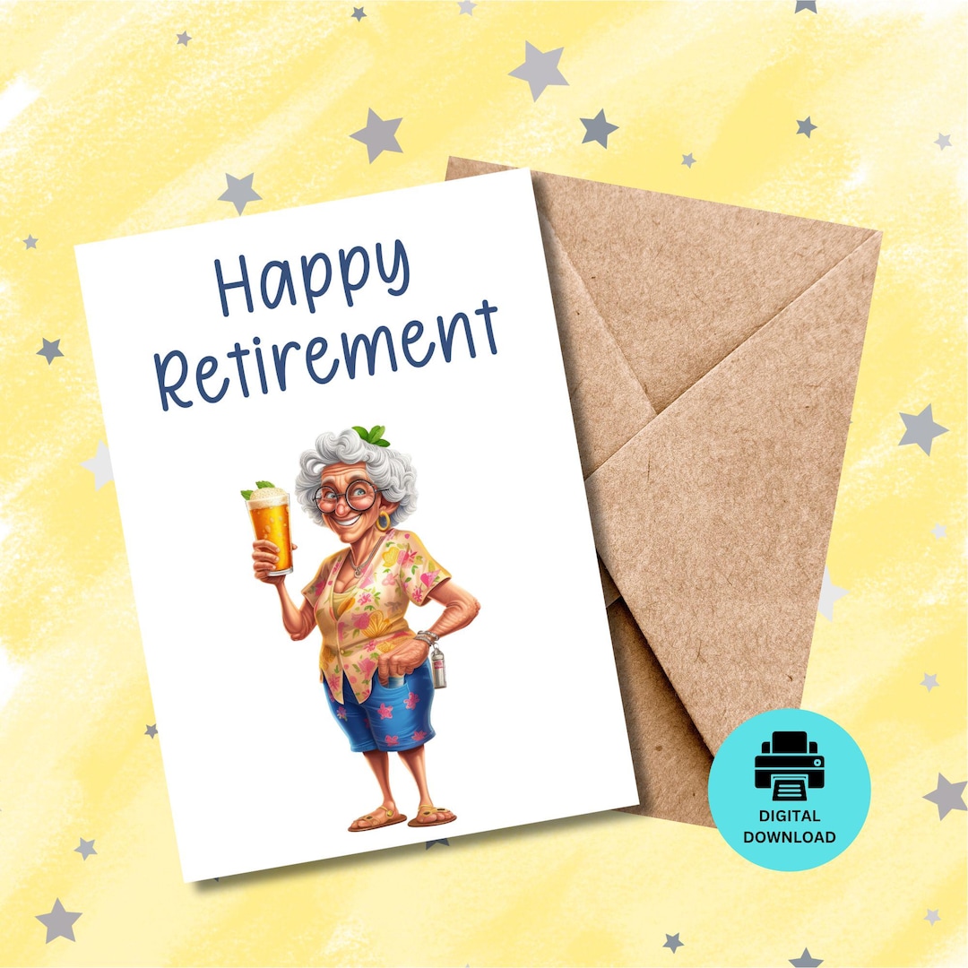 Printable Happy Retirement Card, Digital Download Funny Old Lady With ...
