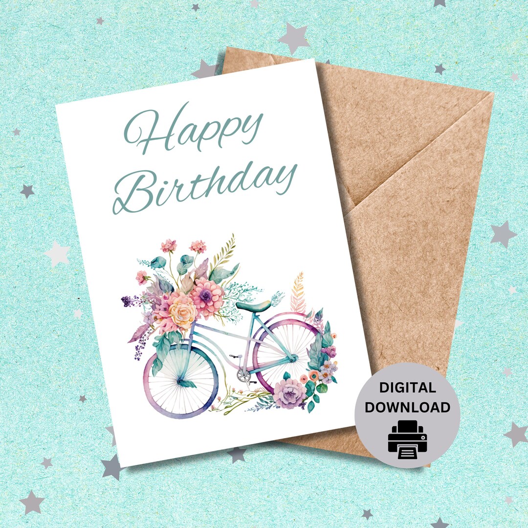 Printable Floral Bicycle Birthday Card, Downloadable Floral Greetings ...
