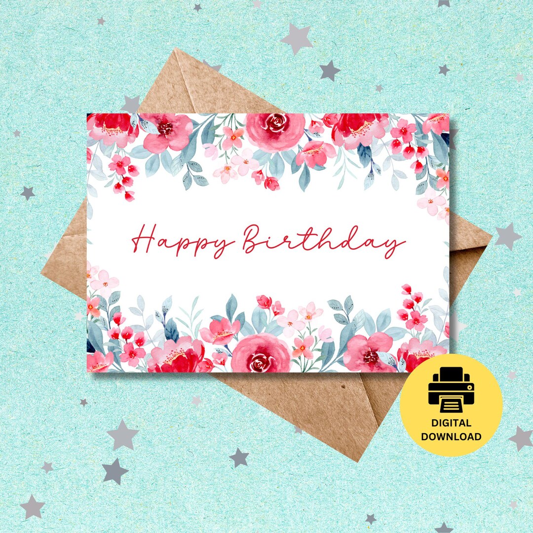 Printable Pink Floral Birthday Card, Instant Downloadable Greetings ...