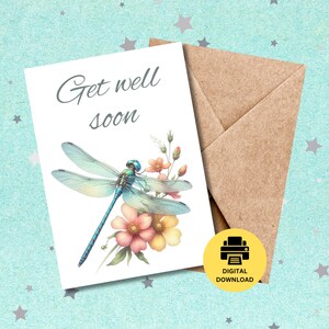 Printable Dragonfly Get Well Soon Card, Downloadable Wildlife Nature ...