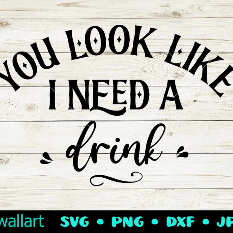 Funny Drink Svg - Etsy