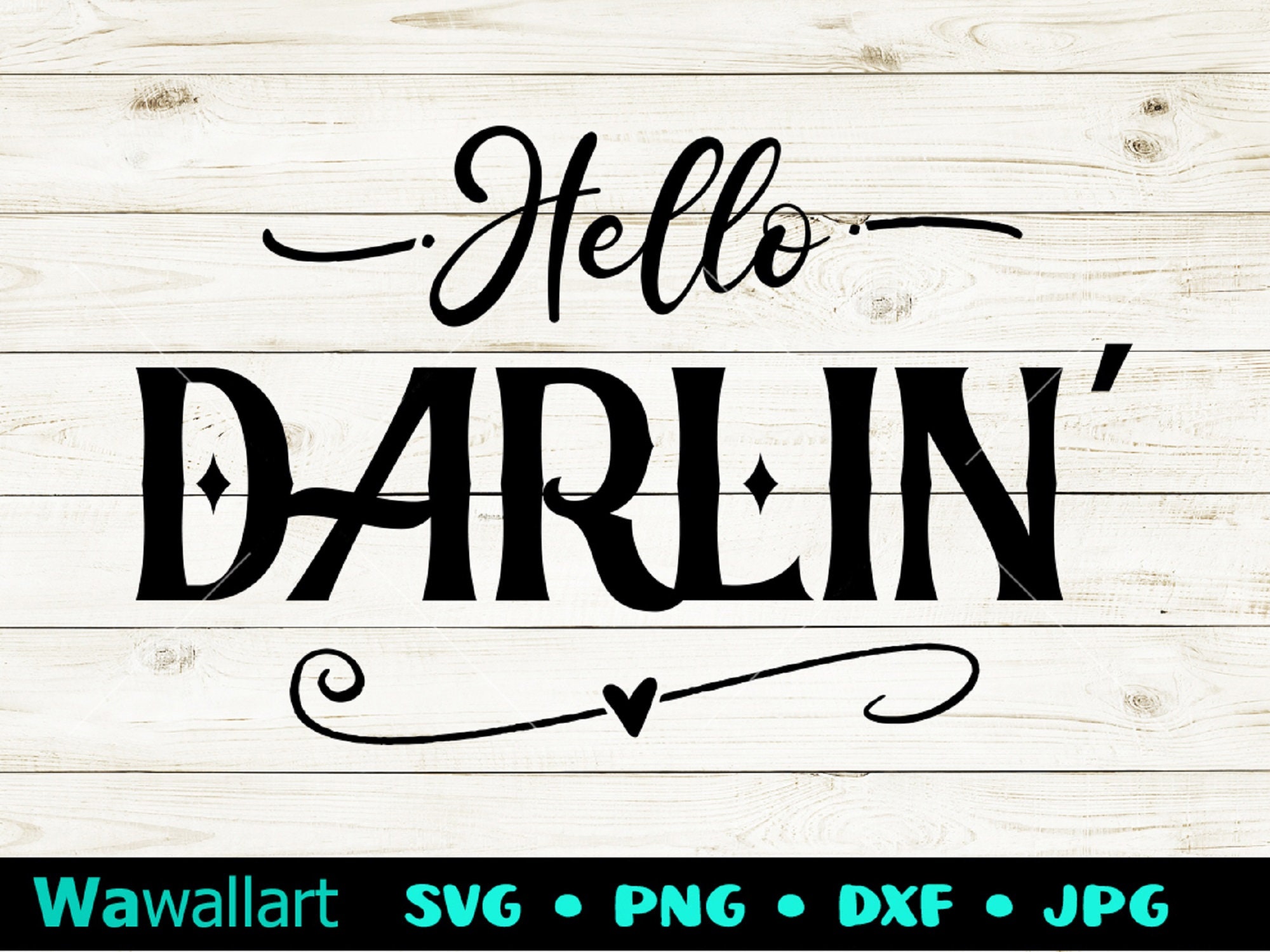 Hello Darlin Svg Png, Darling Svg, Hello Darling Svg,girl Country Svg ...