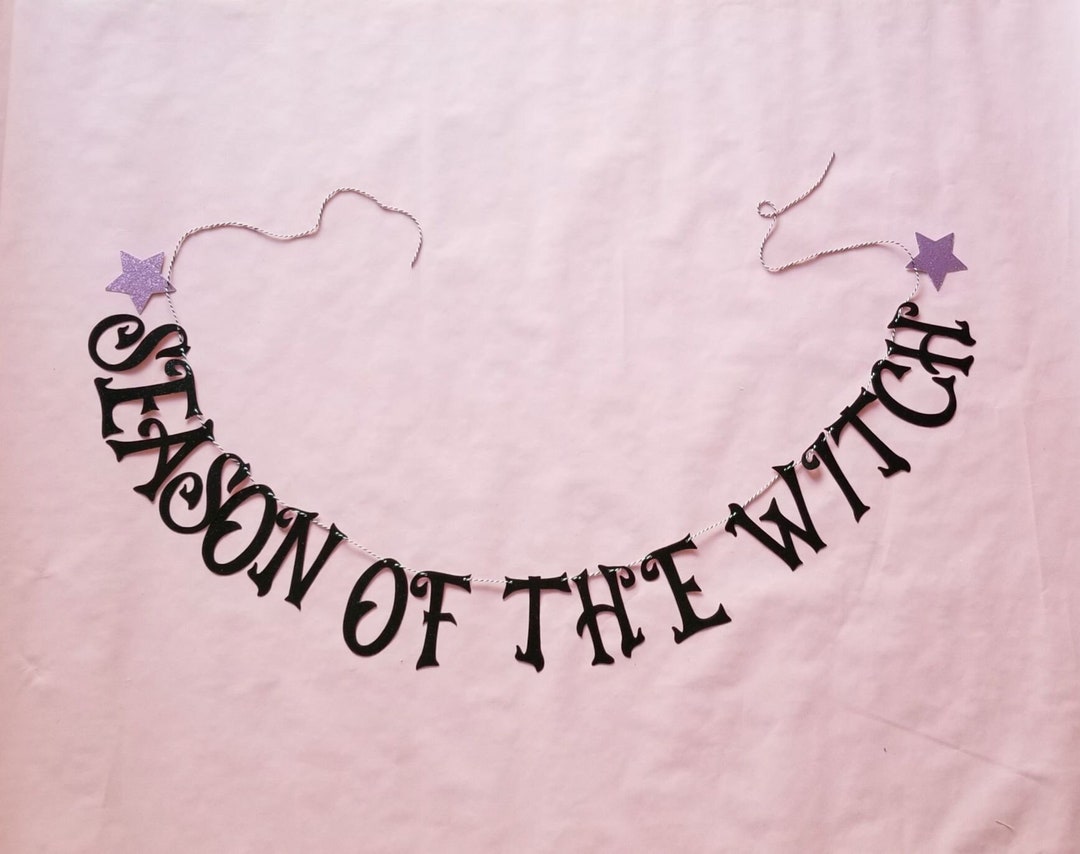 Season of the Witch Banner -party Banner-halloween Decor-glitter Banner ...