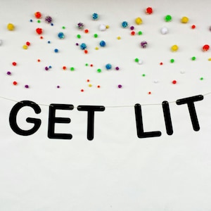 GET LIT - Party Banner-gold Glitter-black Glitter-pink Glitter-birthday ...