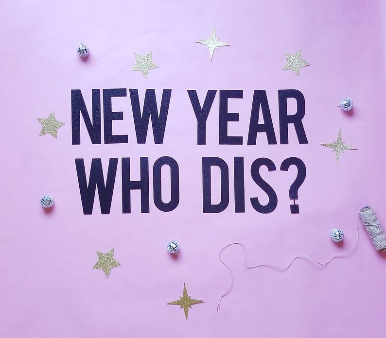 New Year Who Dis Party Banner-new Year's Eve - Etsy