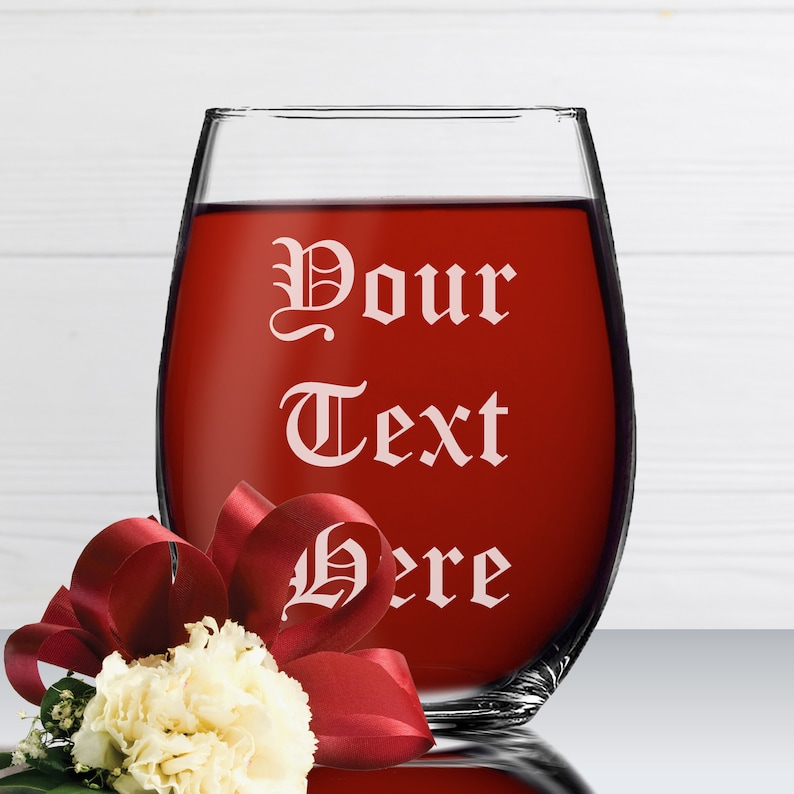 Custom Personalized Wine Glass With Text, Engraved and Customized ...