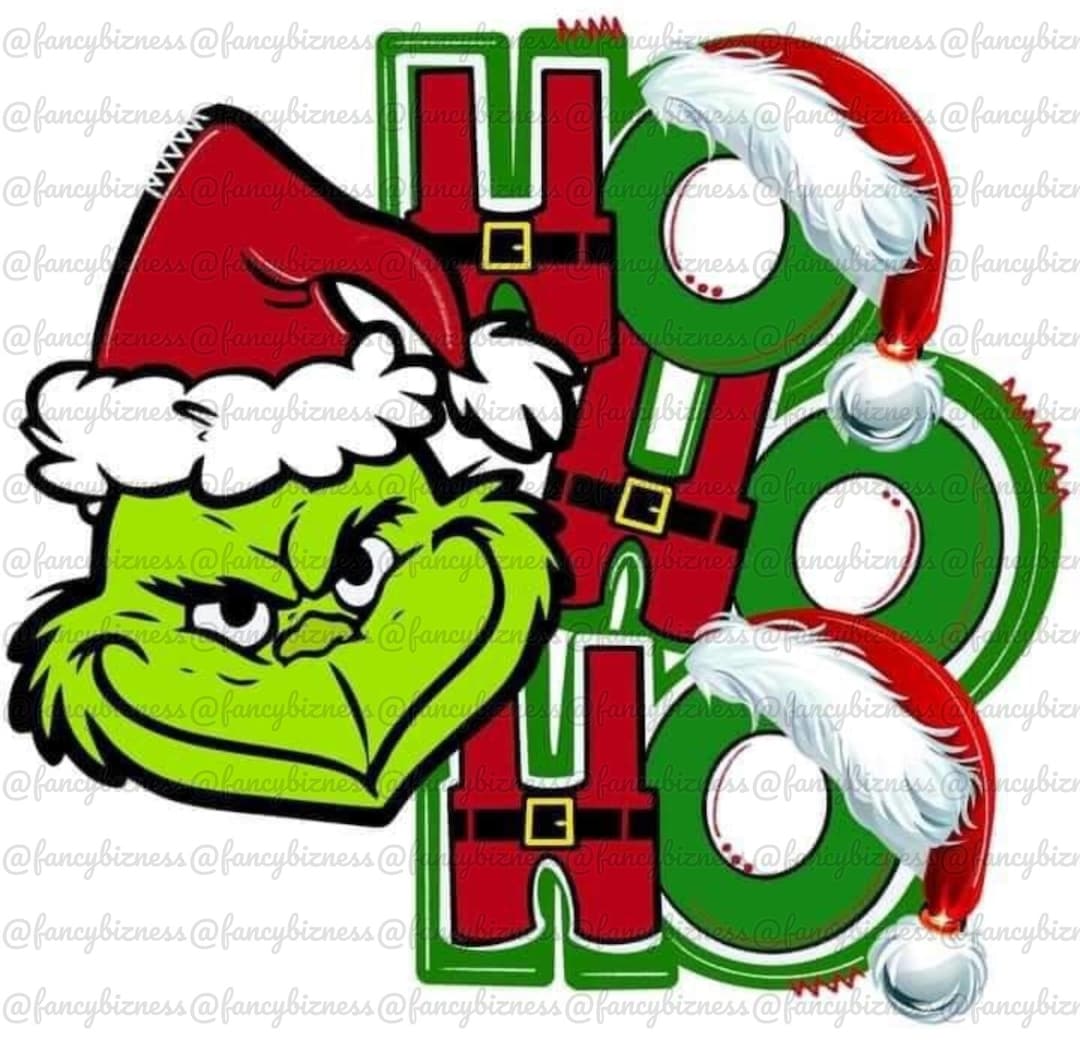 Ho Ho Ho Christmas Grinch PNG Digital Download Holiday SVG - Etsy
