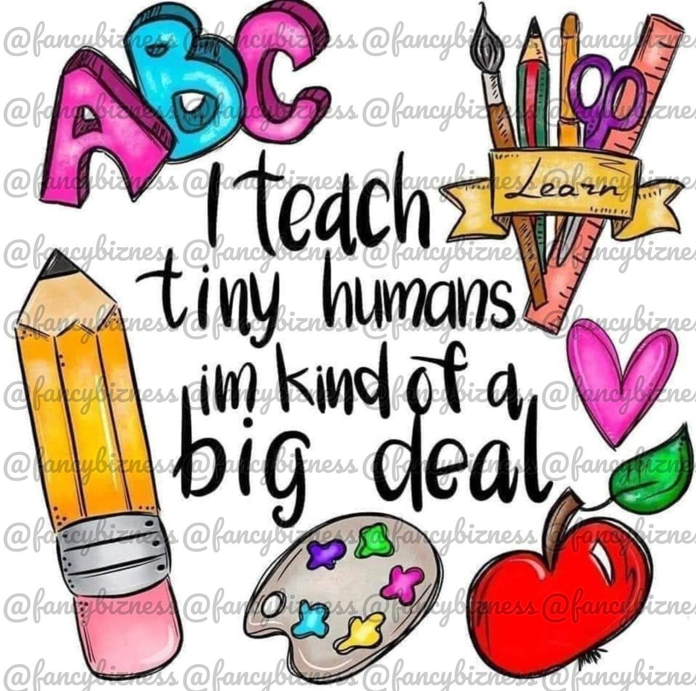 I Teach Tiny Humans PNG, Transparent Background, Sublimation, Ecosolvent Prints Digital Download ...