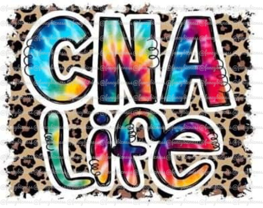 CNA Life Digital Download, Sublimation, Ecosolvent, Transparent ...