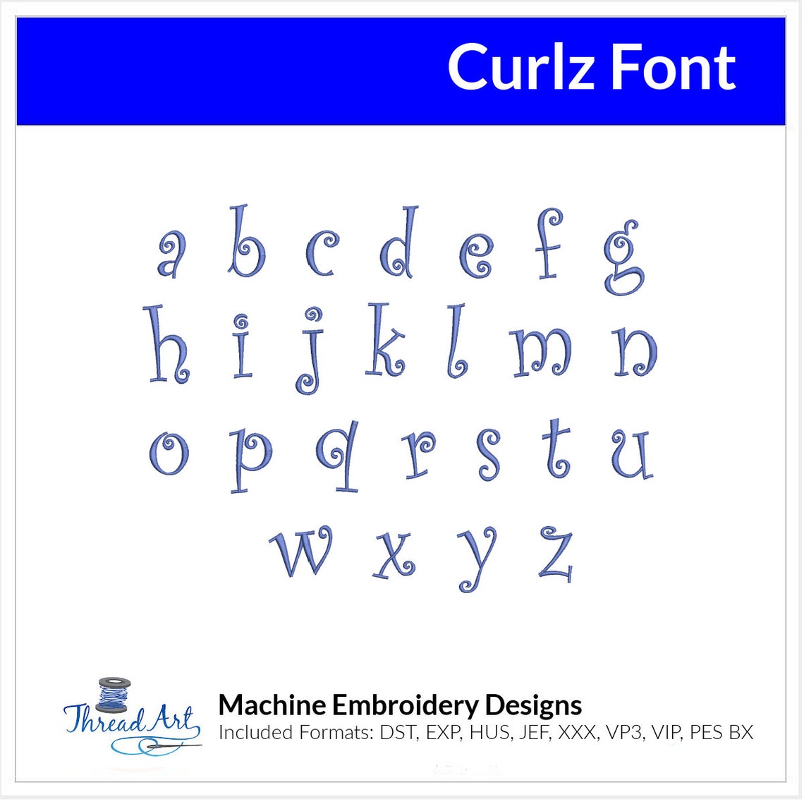 Curlz Font Machine Embroidery Design Set - Fun Swirly Script Alphabet ...
