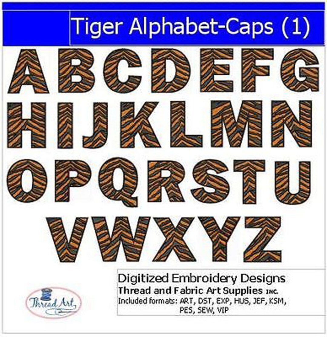 Tiger Font Machine Embroidery Design Set - Tiger Alphabet Capital ...