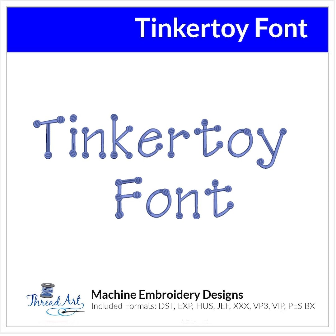 Tinkertoy Font Machine Embroidery Design Set - Alphabet Letters BX Font ...