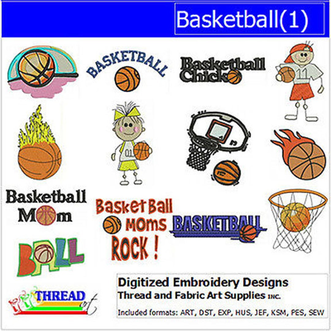Machine Embroidery Design Set - Basketball(1) - 13 Designs - 9 Formats ...