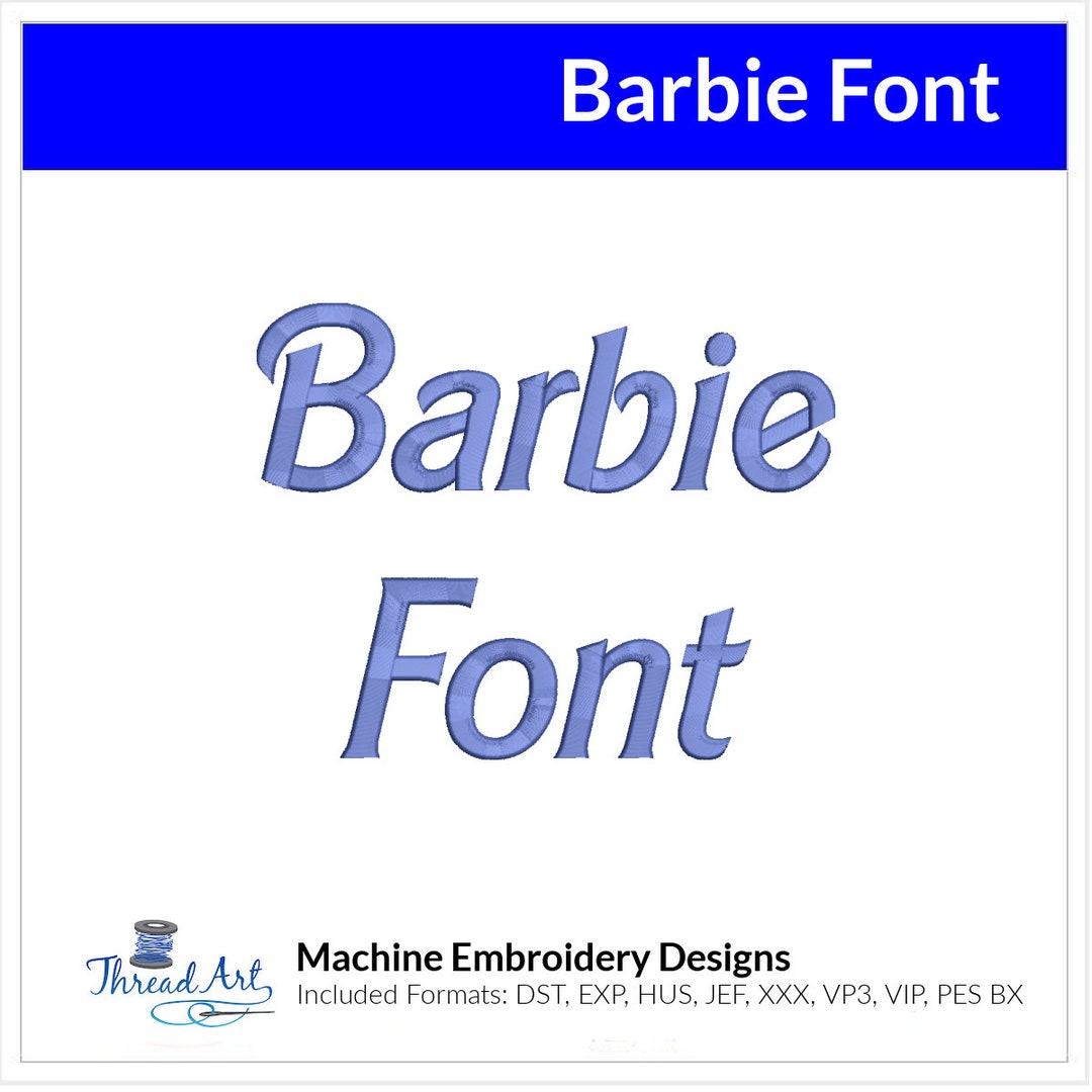 Barbie Font Machine Embroidery Design Set - 1" Fun Alphabet Letters BX ...