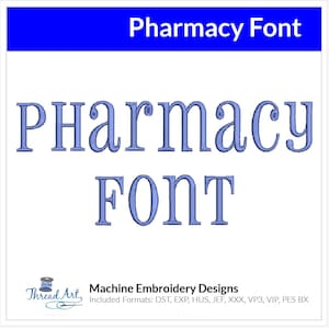 Pharmacy Font Machine Embroidery Design Set - Alphabet Letters Numbers ...